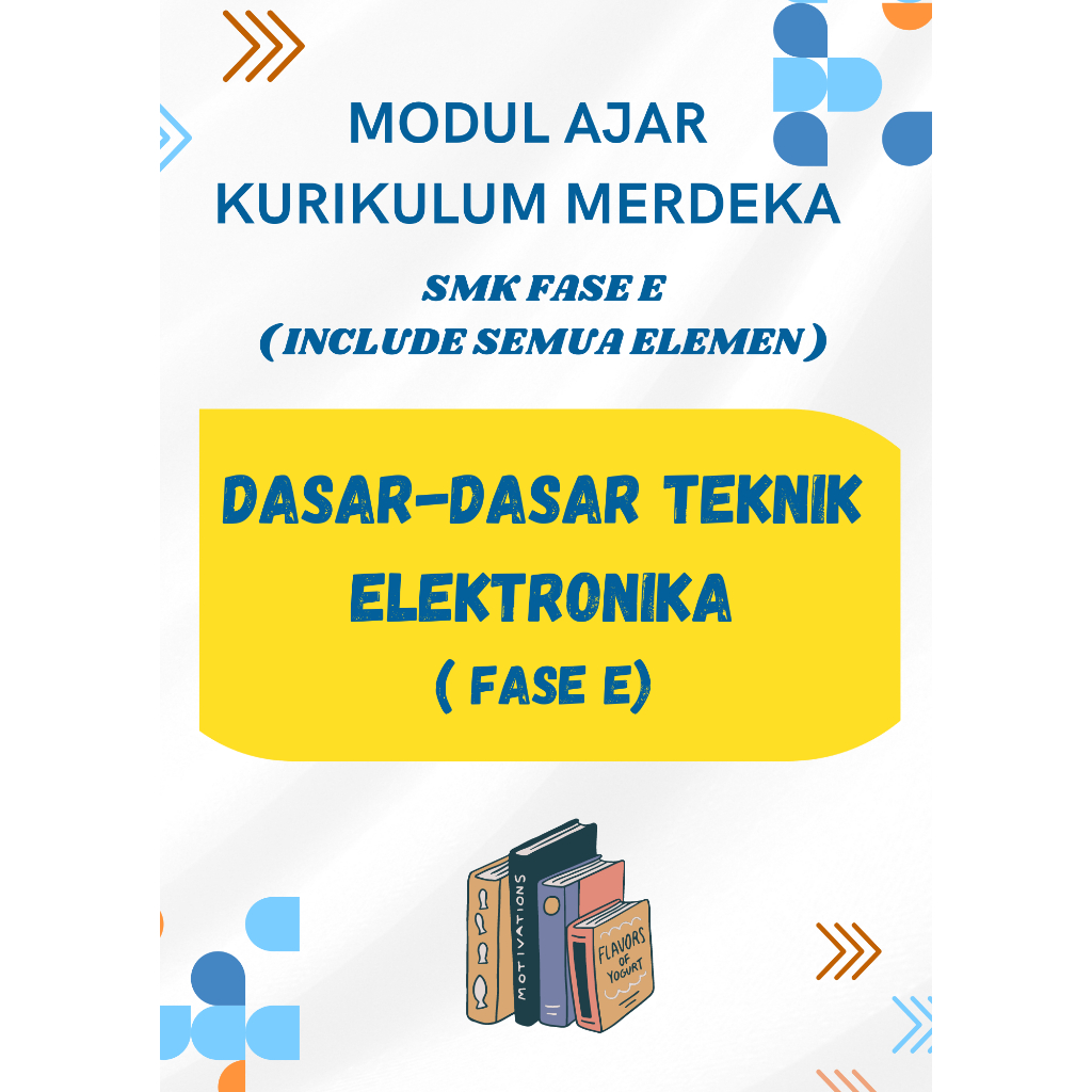Jual MODUL AJAR TEKNIK ELEKTRONIKA ( FASE E ) KELAS 10 KURIKULUM MERDEKA SMK | Shopee Indonesia