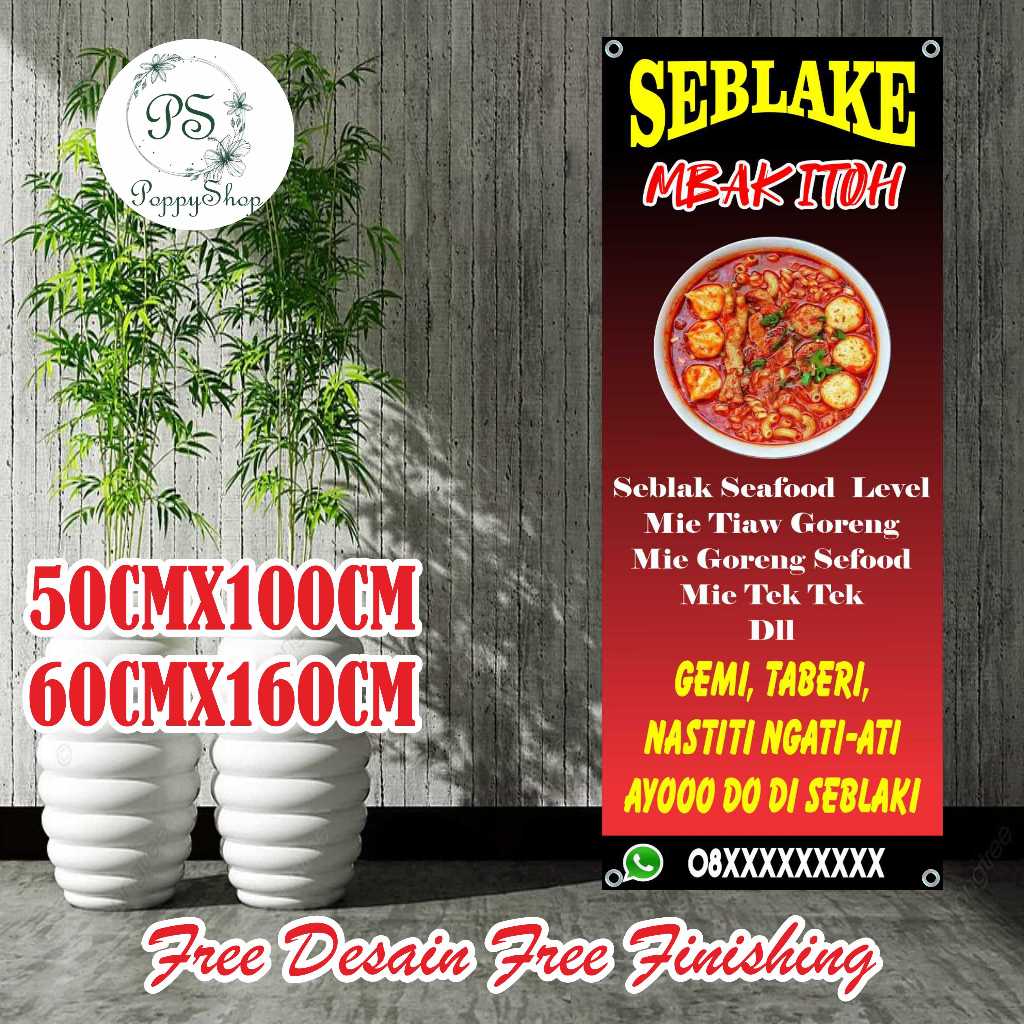Jual Spanduk Banner 60X160 Seblak Gradasi Bisa Custom Desain | Shopee ...