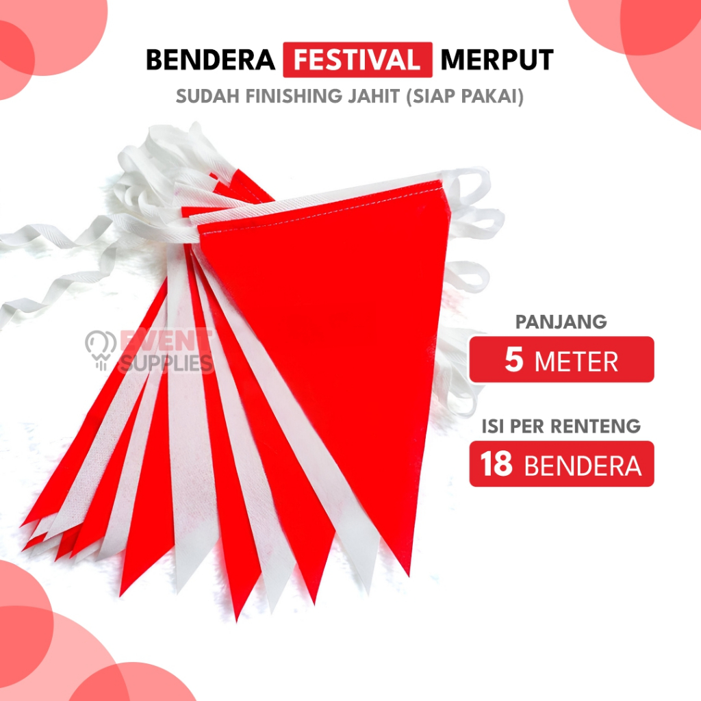 Jual Promo Bendera Bunting Flag Segitiga [18Lembar] Renteng Festival Merah Putih HUT RI ...