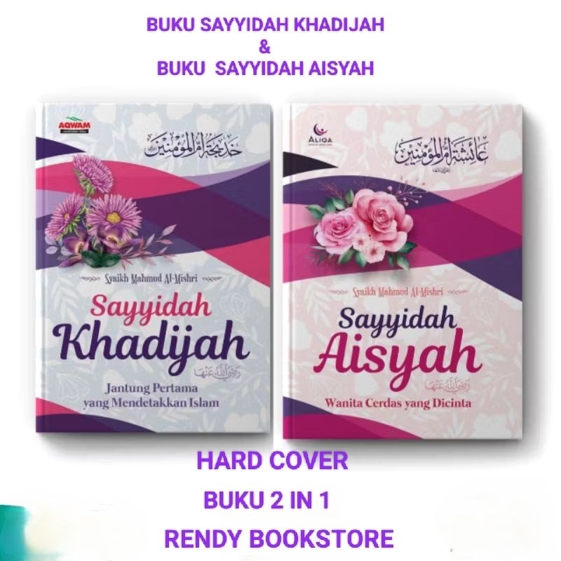 Jual BUKU SAYYIDAH KHADIJAH DAN SAYYIDAH AISYAH BUKU 2 IN 1 HARD COVER ...