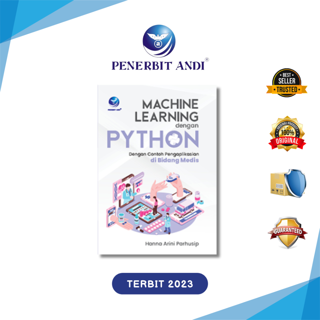 Jual Penerbit Andi - Buku Machine Learning dengan Python Dengan Contoh Pengaplikasian di Bidang ...
