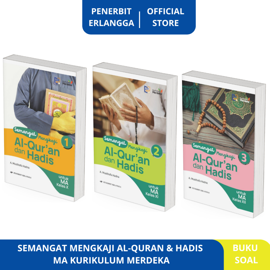 Jual Semangat Mengkaji Al-Quran& Hadis Ma Kelas 10 11 12 - Kurikulum Merdeka - Erlangga | Shopee ...