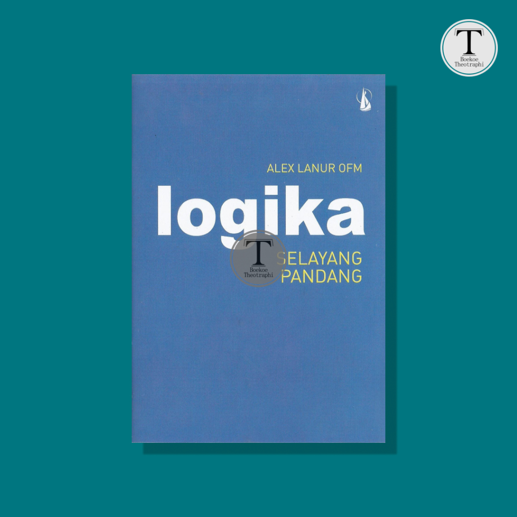 Jual LOGIKA SELAYANG PANDANG - Alex Lanur | Shopee Indonesia