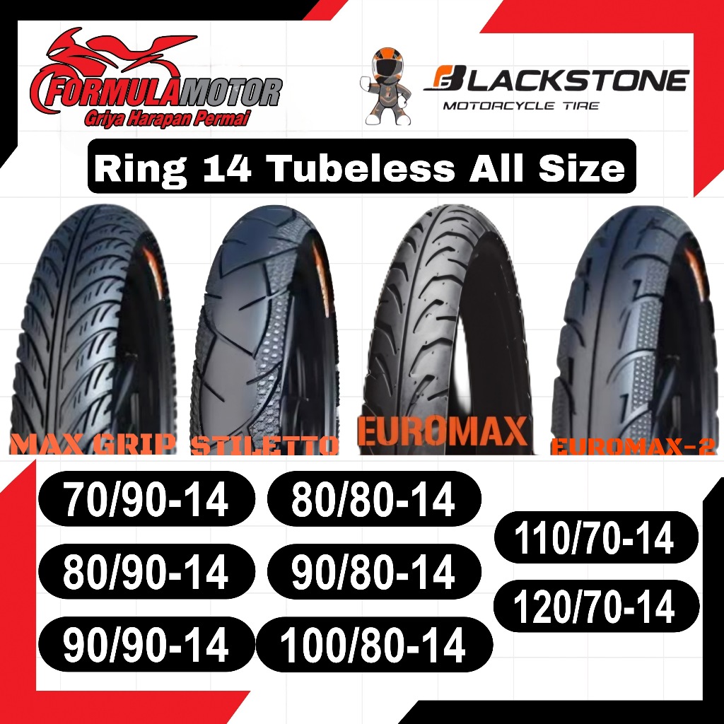 Jual (PROMO) Blackstone Ring 14 Tubeless All Size - Ban Motor Matic ...