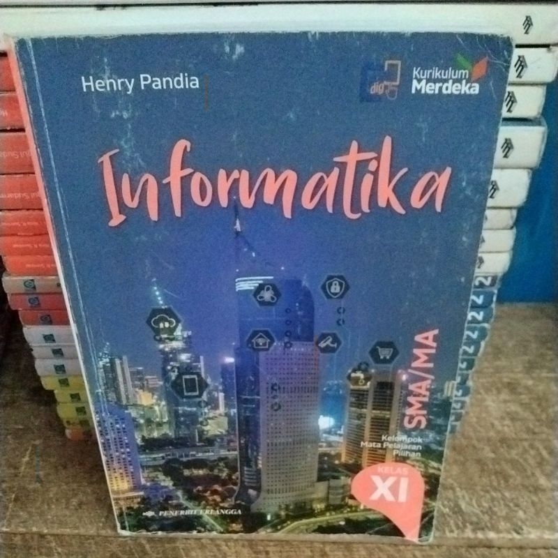 Jual BUKU INFORMATIKA SMA/MA KELAS XI/11/2 KURIKULUM MERDEKA | Shopee Indonesia