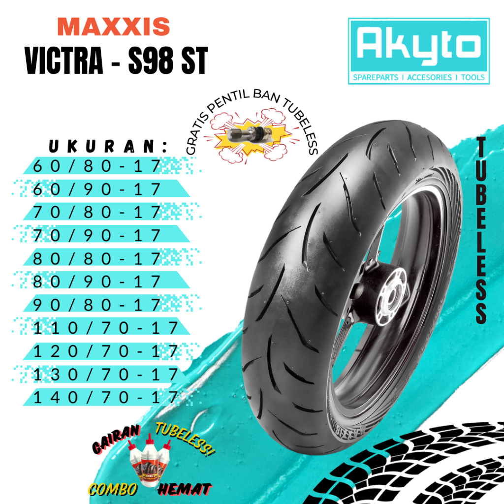 Jual BAN MAXXIS VICTRA S98 ST TUBELESS BAN MOTOR RING 17 (60/80-17, 70/ ...