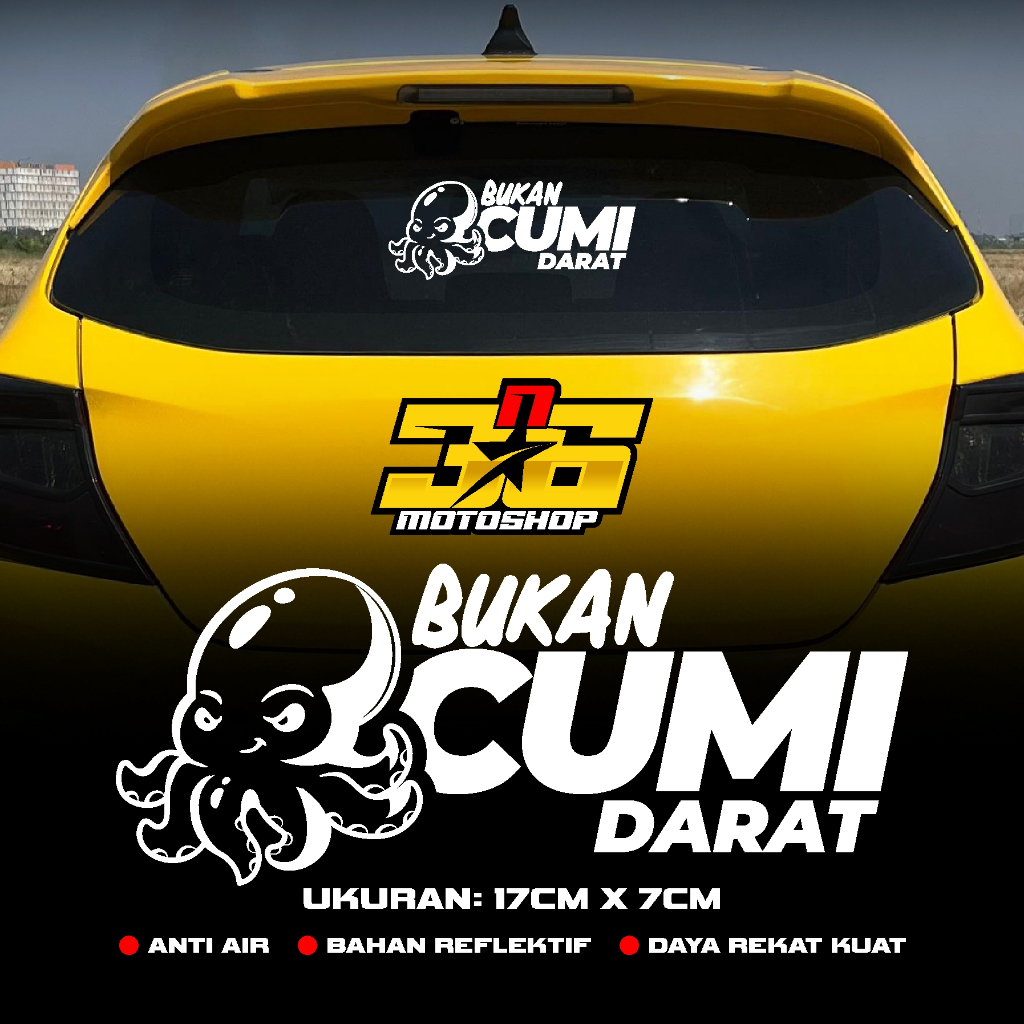 Jual STICKER MOBIL MOTOR BUKAN CUMI DARAT CUTTING | STIKER HELM MOTOR ...