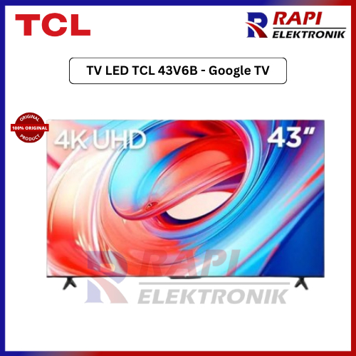 Jual TV LED TCL 43V6B - TCL 43" 4K UHD Google TV - T-Screen - Dolby Audio - HDR10 | Shopee Indonesia