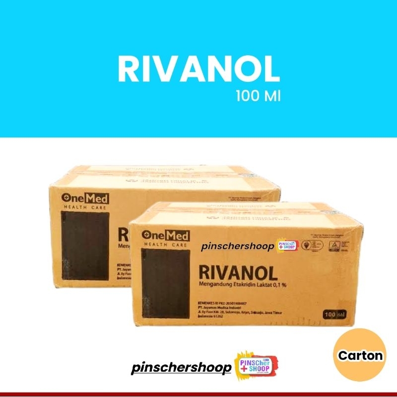 Jual Rivanol 100 Ml Isi 24 Btl Harga / Karton | Shopee Indonesia