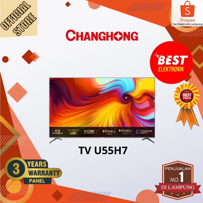 Jual TV CHANGHONG U55H7 55 Inch Smart Tv Androit Tv UHD 4K HDR | Shopee Indonesia