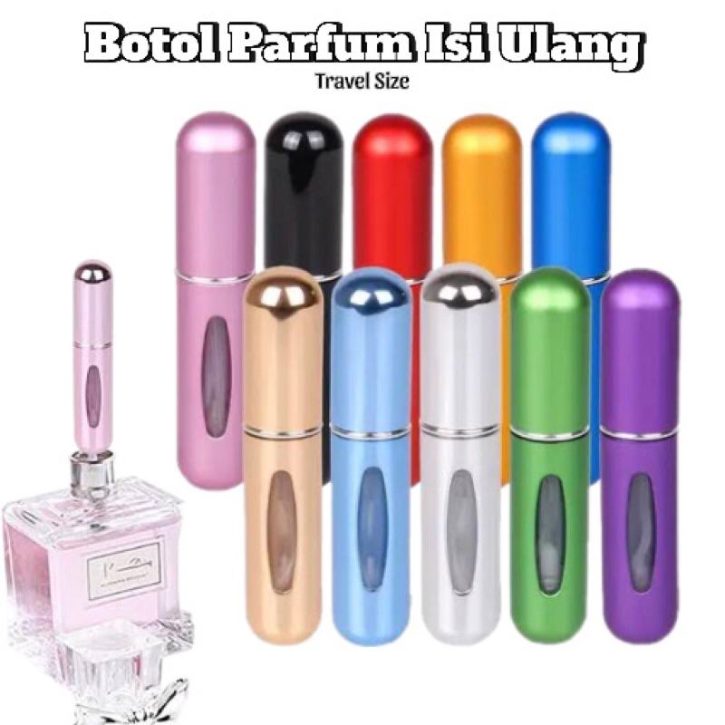 Jual Botol Parfum Isi Ulang / Botol Parfum Travel Refillable Atomizer Spray 5ml / Botol Parfum ...
