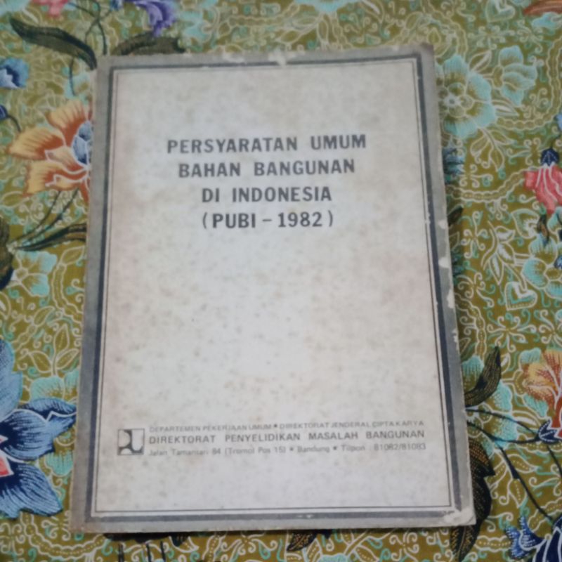Jual PERSYARATAN UMUM BAHAN BANGUNAN DI INDONESIA (PUBI - 1982) | Shopee Indonesia