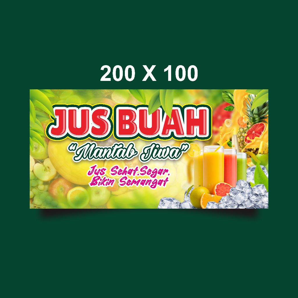 Jual BANNER SPANDUK MMT JUS BUAH SEGAR ALAMI BERBAGAI BANYAK RASA ...