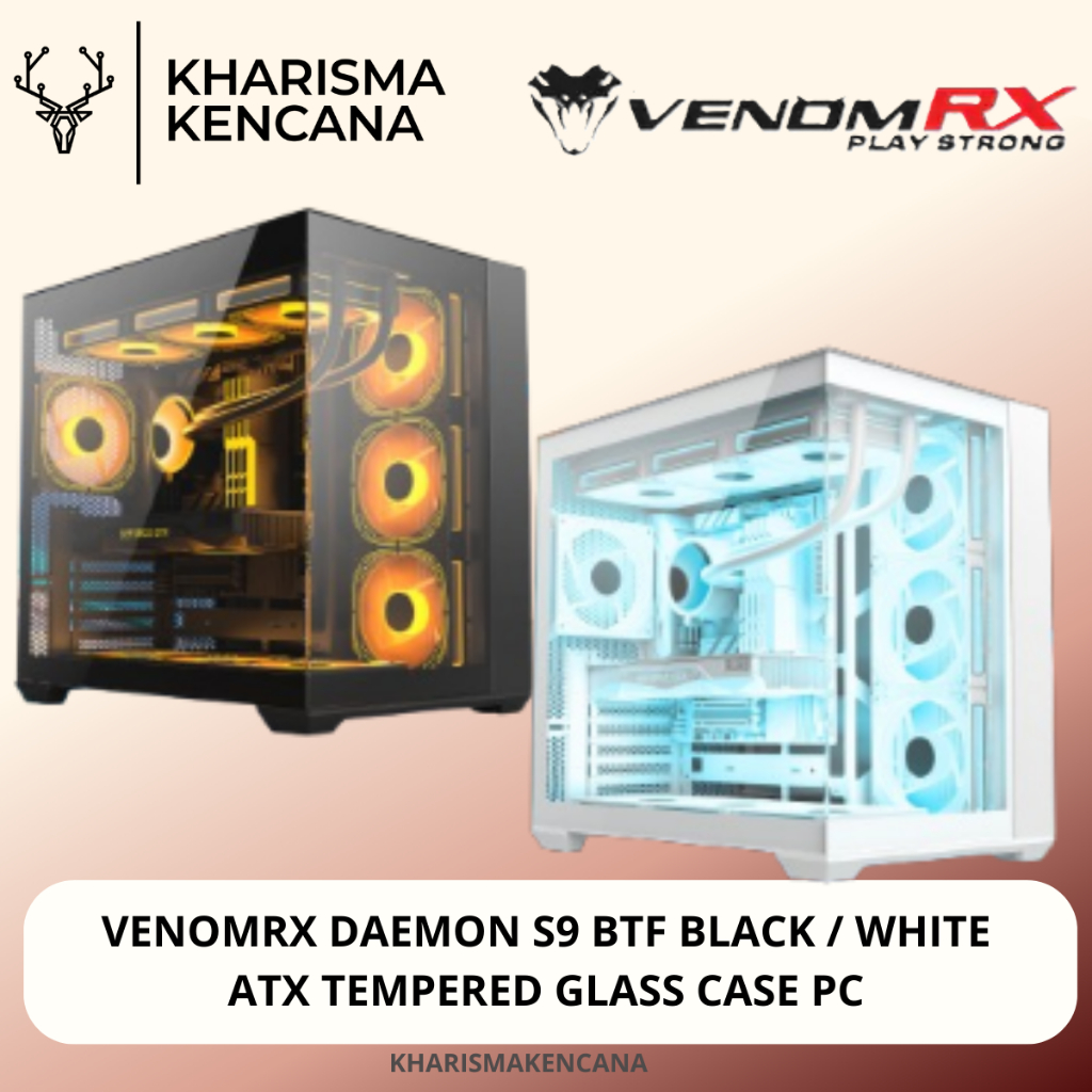 Jual VENOMRX DAEMON S9 BTF BLACK / WHITE ATX TEMPERED GLASS CASE PC ...