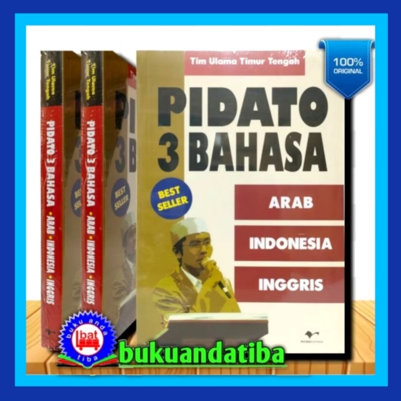 Jual Buku Pidato 3 Bahasa - Arab - Indonesia - Inggris - Tim Ulama ...