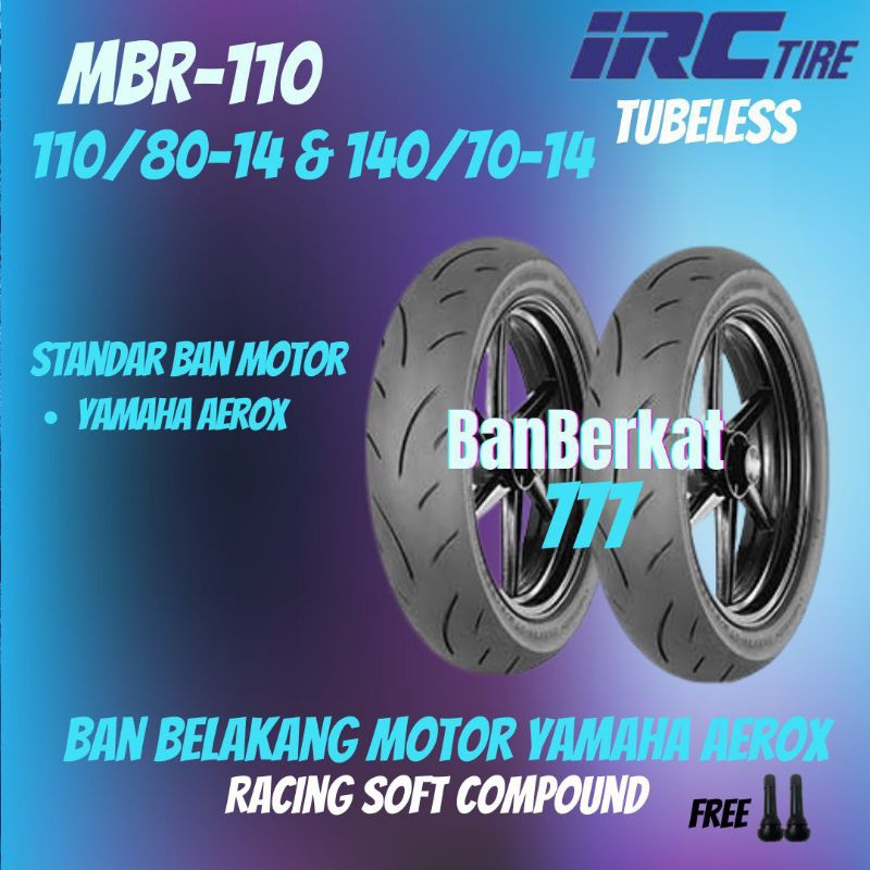 Jual Paket Ban Motor Yamaha Aerox IRC MBR-110 Soft Compound 110 80 ...