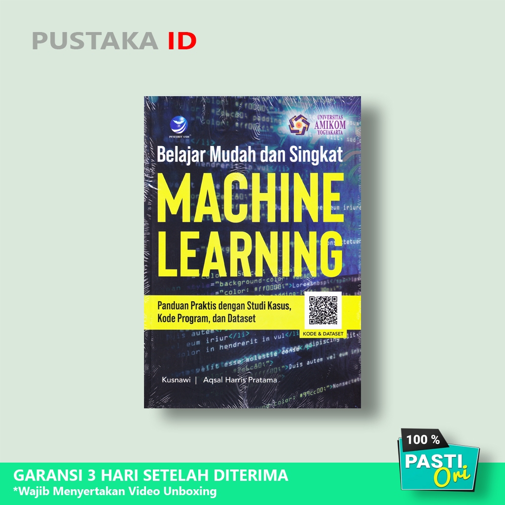 Jual Buku Belajar Mudah Dan Singkat Machine Learning : Panduan Praktis ...