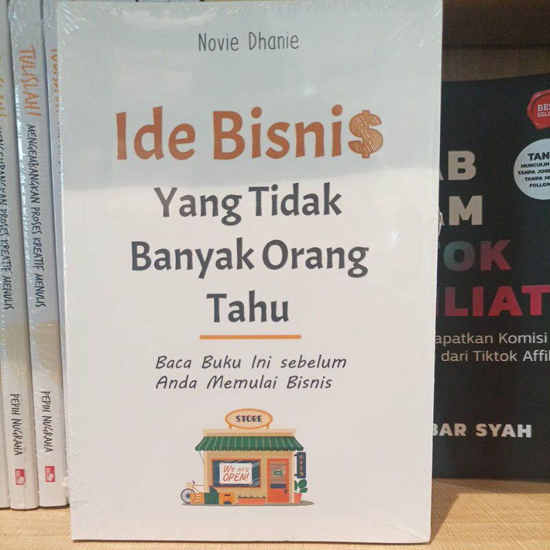 Jual Buku Ide Bisnis Yang Tidak Banyak Orang Tahu - Novie Dhanie | Shopee Indonesia