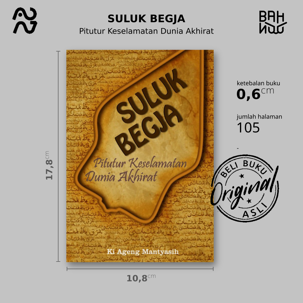 Jual Buku Bahnoo SULUK BEGJA : Pitutur Keselamatan Dunia Akhirat Ki ...
