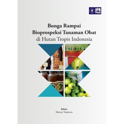 Jual Pdf Buku Bunga Rampai Bioprospeksi Tanaman Obat di Hutan Tropis Indonesia | Shopee Indonesia