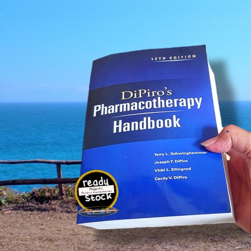 Jual PHARMACOTHERAPY HANDBOOK DIPIRO ED.12 , TERBARU | Shopee Indonesia