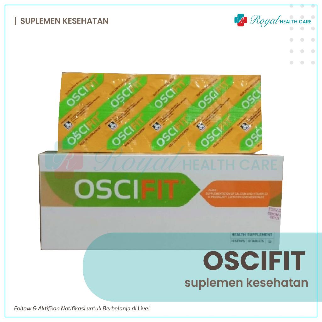 Jual OSCIFIT BOX 100 TABLET, Suplementasi Kalsium dan Vitamin D3 Pada ...