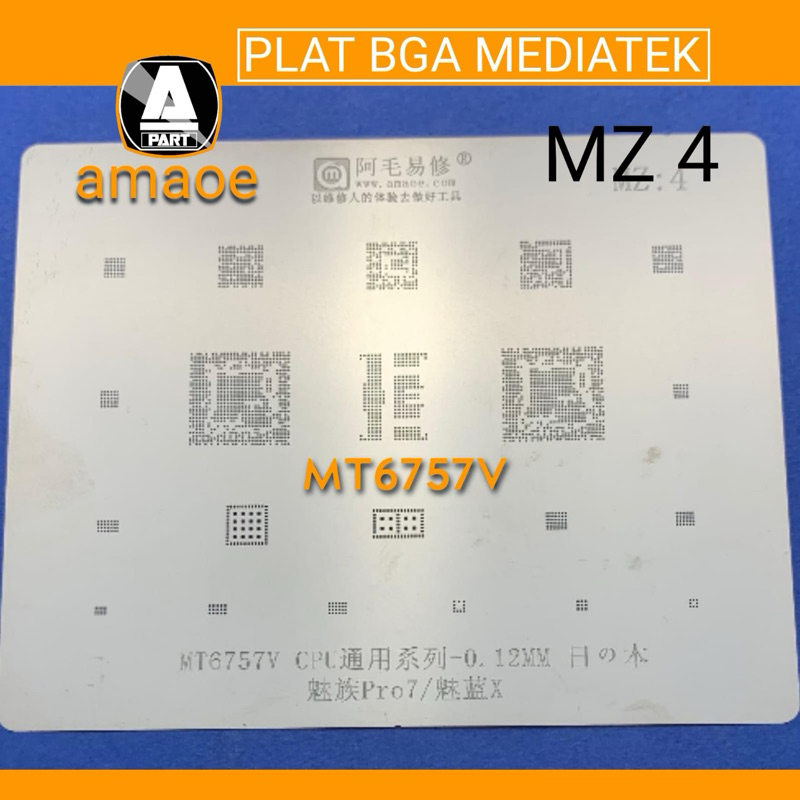 Jual PLAT CETAKAN BGA AMAOE MZ 4 MT6757V ORIGINAL | Shopee Indonesia