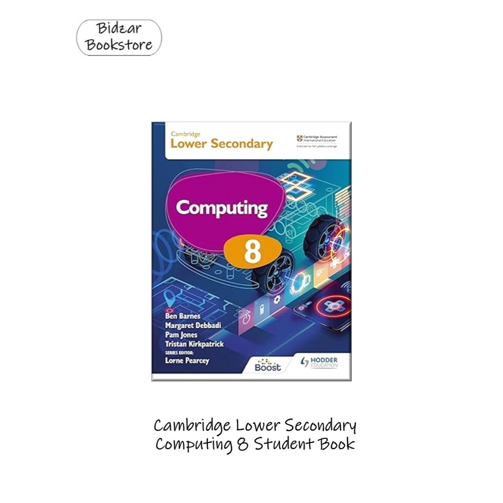 Jual Cambridge Lower Secondary Computing 8 Student Book | Buku SMP | Hodder | Shopee Indonesia