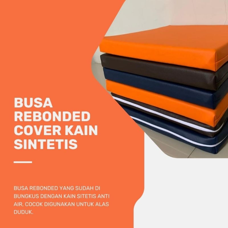 Jual Busa Rebonded Cover Kain Sintetis / Busa Alas Duduk D#40 5cm x ...