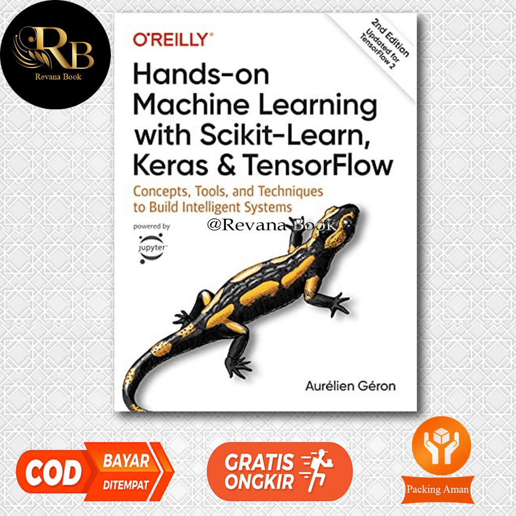 Jual Hands-On Machine Learning with Scikit-Learn, Keras, and TensorFlow ...