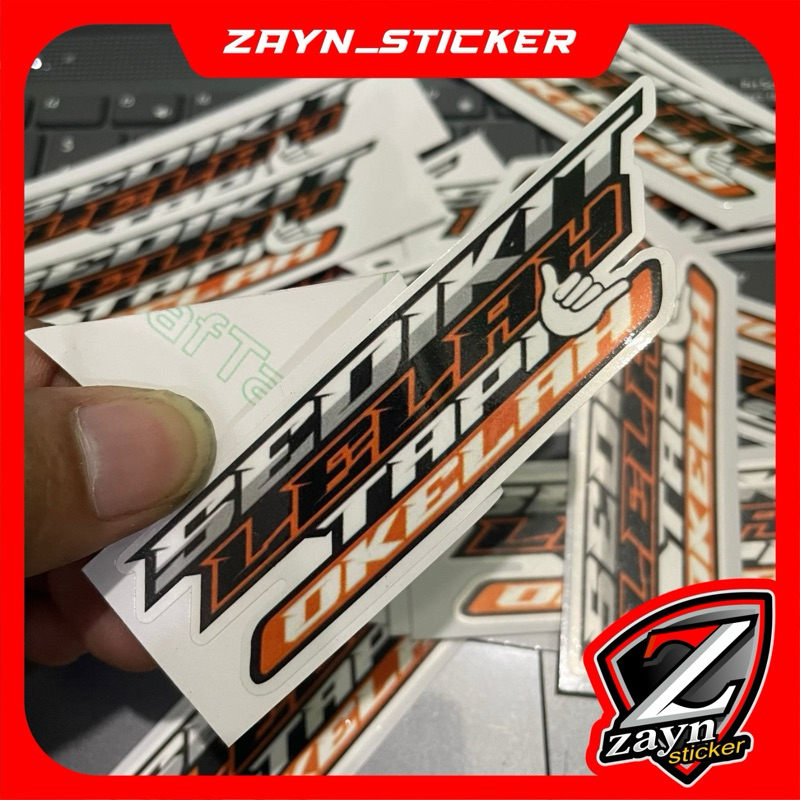Jual sticker viral sedikit lelah tapi oklah 022 | Shopee Indonesia