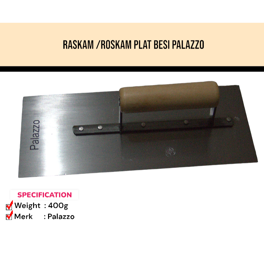 Jual Raskam Roskam Plat Besi Palazzo|Gosokan|Sendok Acian Semen Plester ...