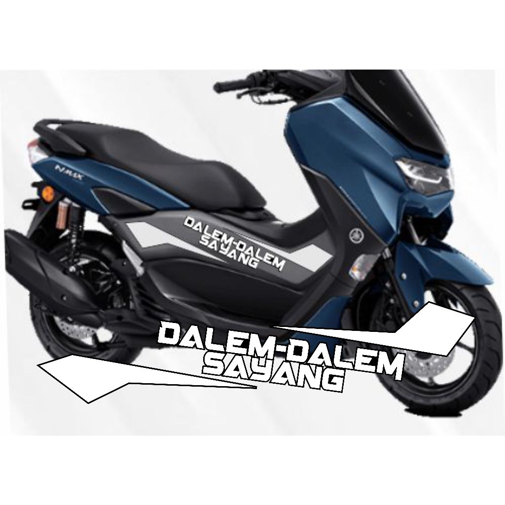 Jual STICKER CUTTING CUSTOM NMAX SOBAT NGARIT, DALEM DALEM SAYANG ...