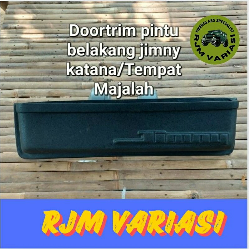 Jual DOORTRIM PINTU BELAKANG JIMNY KATANA POCKET TEMPAT MAJALAH ...