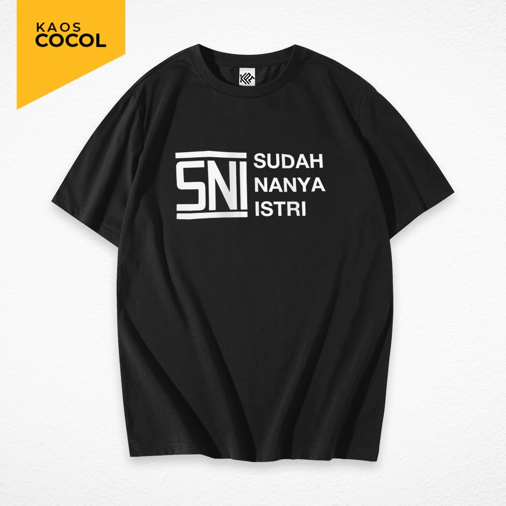 Jual Cocol Store - Kaos Kata Kata Lucu Sudah Nanya Istri | Shopee Indonesia Jual Cocol Store - Kaos Kata Kata Lucu Sudah Nanya Istri | Shopee Indonesia