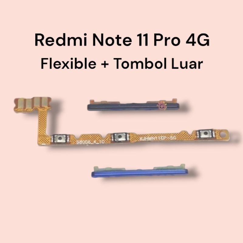 Jual Flexible On Off Volume + Tombol Luar Xiaomi Redmi Note 11 Pro 4G | Shopee Indonesia