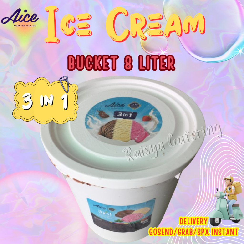 Jual AICE 3in1 Bucket Ice Cream Es Krim Ember 8Liter / Eskrim Rasa mix ...