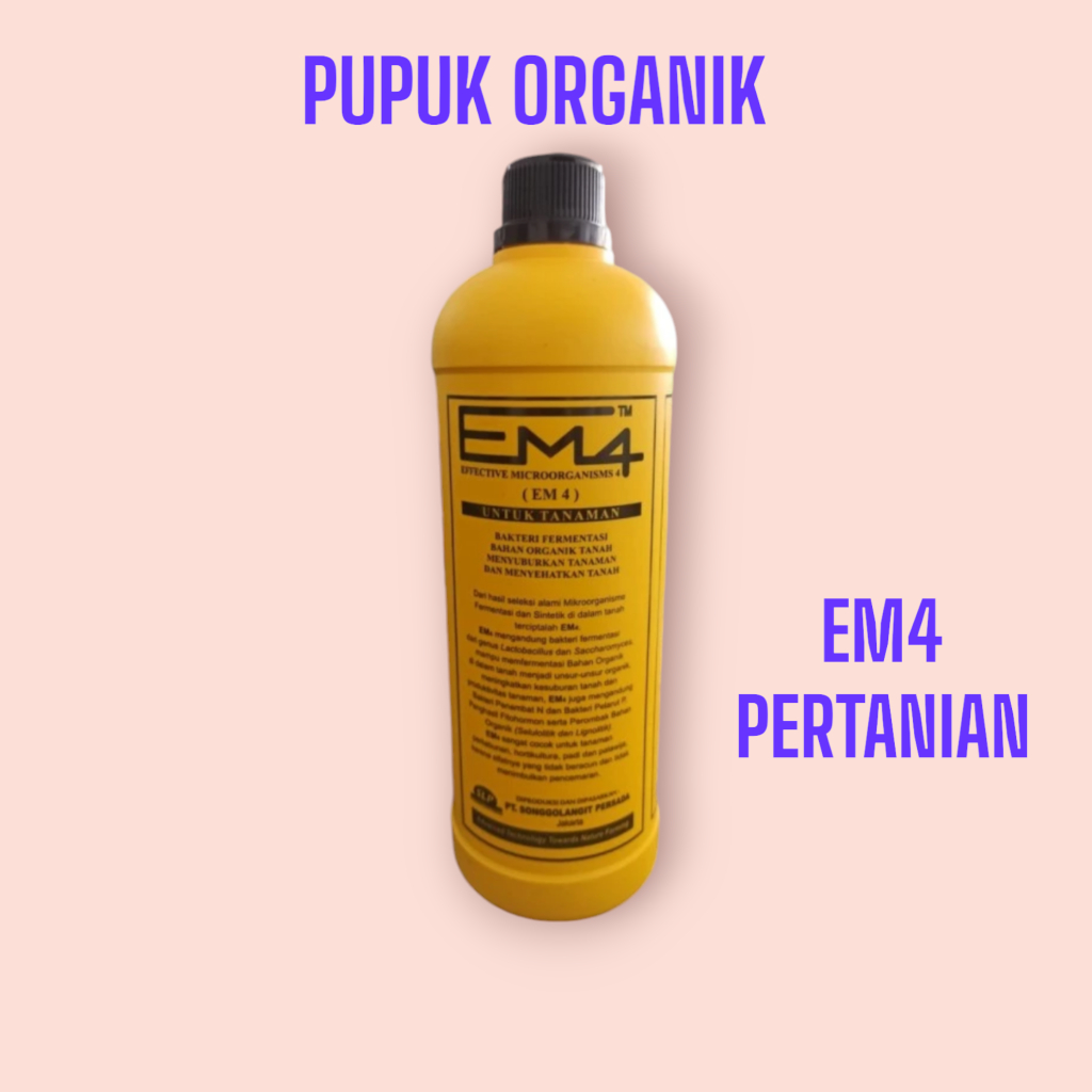 Jual PUPUK ORGANIK CAIR EM4 PERTANIAN 1 LITER | Shopee Indonesia