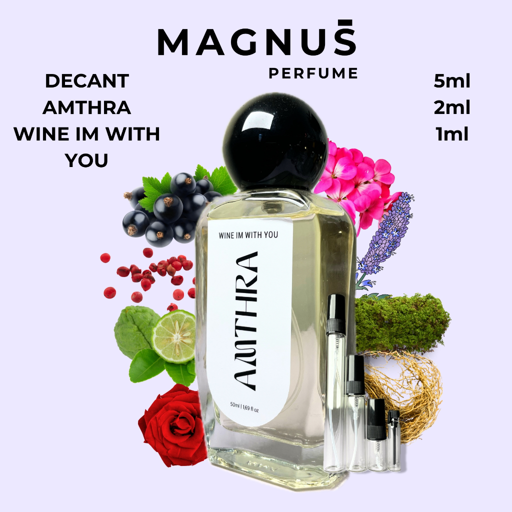 Jual Decant Amthra - Wine I'm With You Extrait De Parfum | Shopee Indonesia