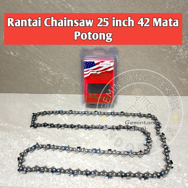 Jual Rantai Senso 25 Inch 42 Mata Potong Merk PRO-QUIP ORIGINAL / Rantai Chainsaw 25 Inch 42 ...