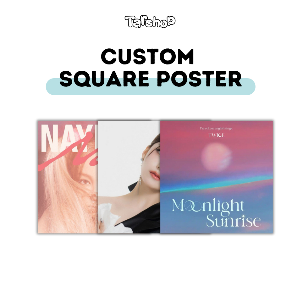 Jual Custom - Poster Square Custom / K-pop / Non K-pop | Shopee Indonesia