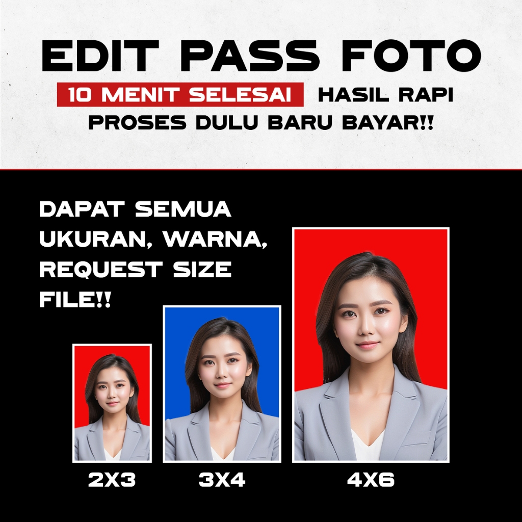 Jual JASA EDIT PAS FOTO PROFESIONAL / LAMARAN KERJA / NIKAH / DAFTAR PNS | 10 Menit jadi ...