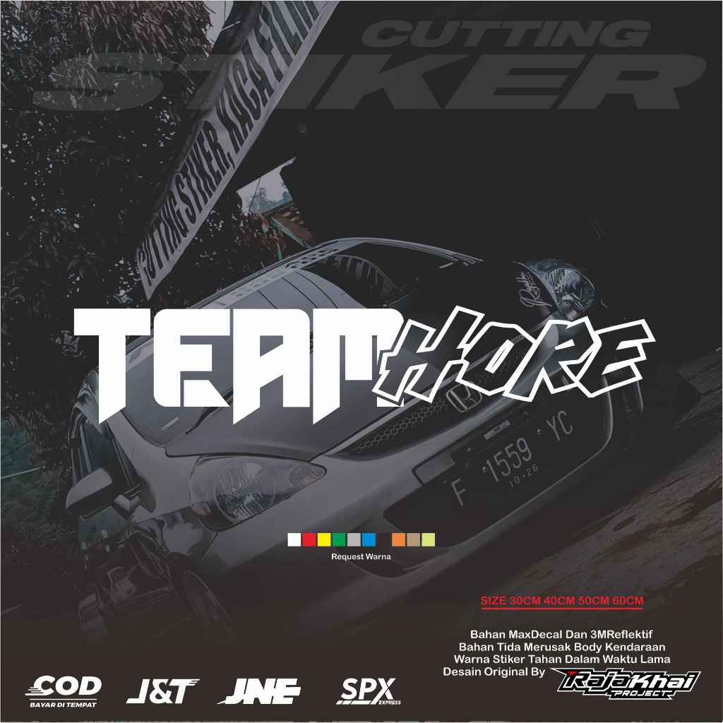 Jual Stiker Cutting Variasi Kaca Mobil - Stiker Tulisan Team Hore ...