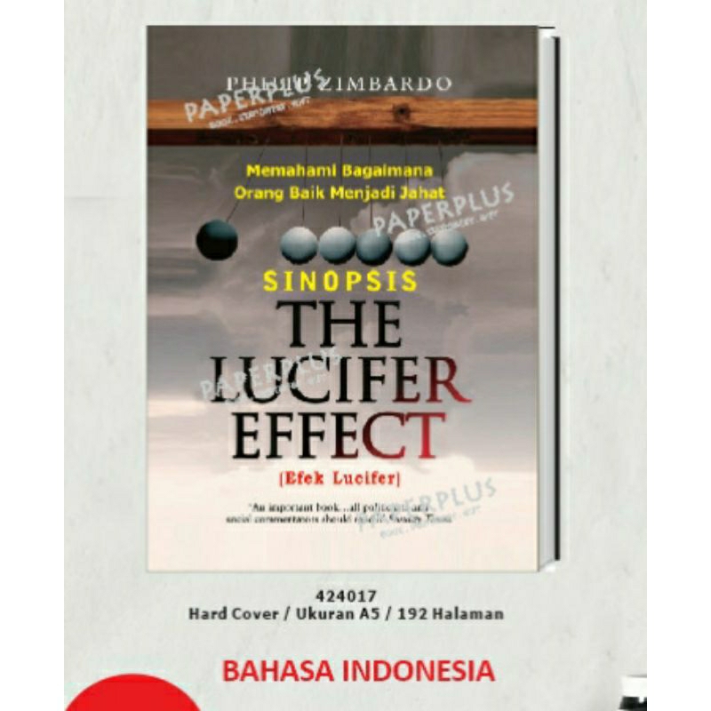 Jual Sinopsis the lucifer effect memahami bagaimana orang baik menjadi ...