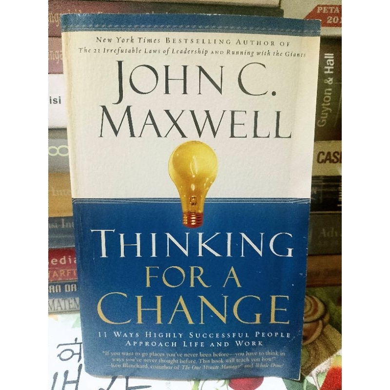 Jual BUKU THINKING FOR A CHANGE BY JOHN C MAXWELL (ORIGINAL) | Shopee ...