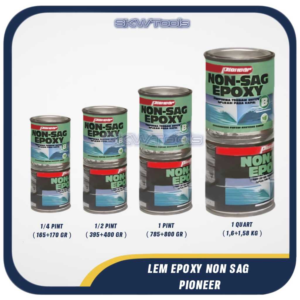 Jual Lem Epoxy Pioneer Non Sag Marine Epoxy 1/4 Pint 1/2 Pint 1 Pint 1 ...