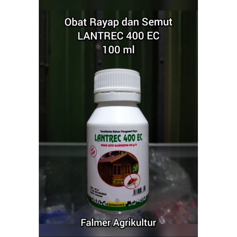 Jual OBAT RAYAP ANTI RAYAP LANTREC 400 EC 100 ML | Shopee Indonesia