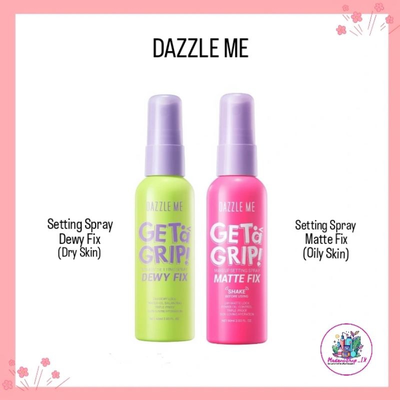 Jual Dazzle Me Get a Grip - Makeup Setting Spray Dewi Fix-Oily Fix ...