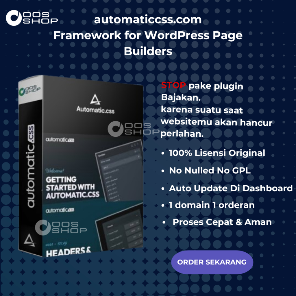 Jual AUTOMATIC.CSS 100% Original License LifeTime Automatic Update + Full personal support ...