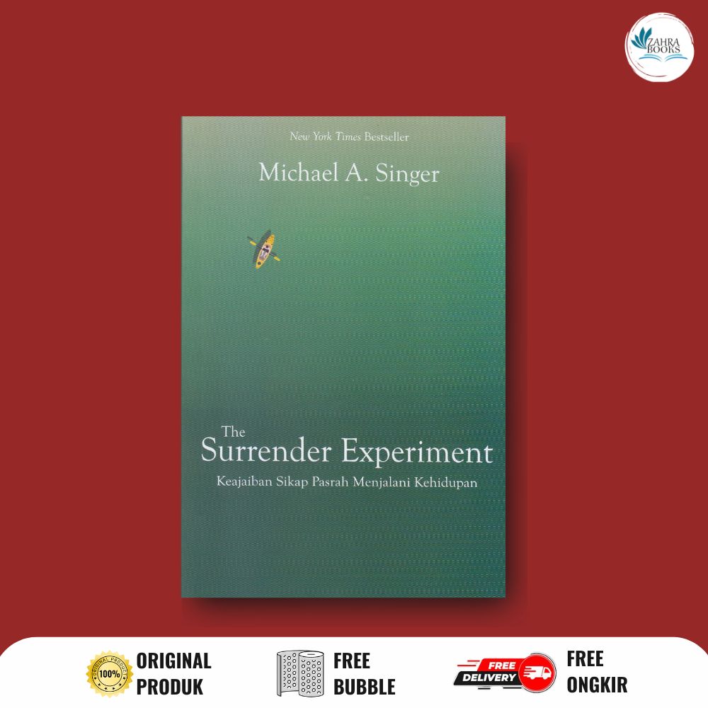 Jual BUKU THE SURRENDER EXPERIMENT: KEAJAIBAN SIKAP PASRAH MENJALANI KEHIDUPAN by Michael A ...